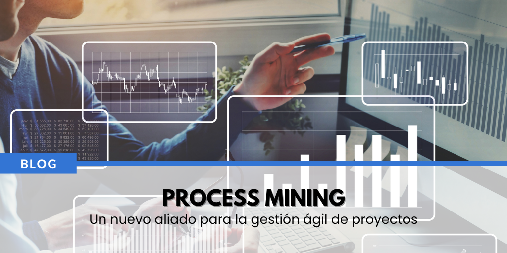 Process mining: un nuevo aliado para la gestión ágil de proyectos